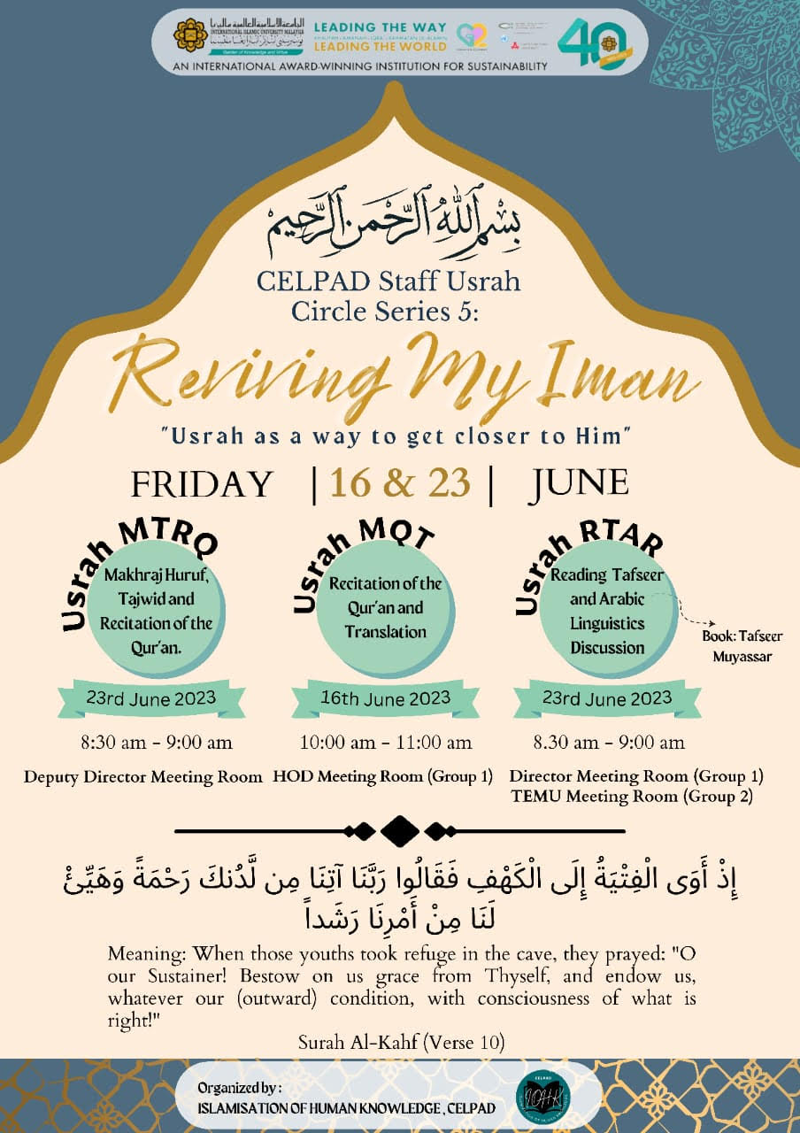 REVIVING MY IMAN: USRAH CIRCLE FOR CELPAD STAFF SERIES 5 – Centre for ...