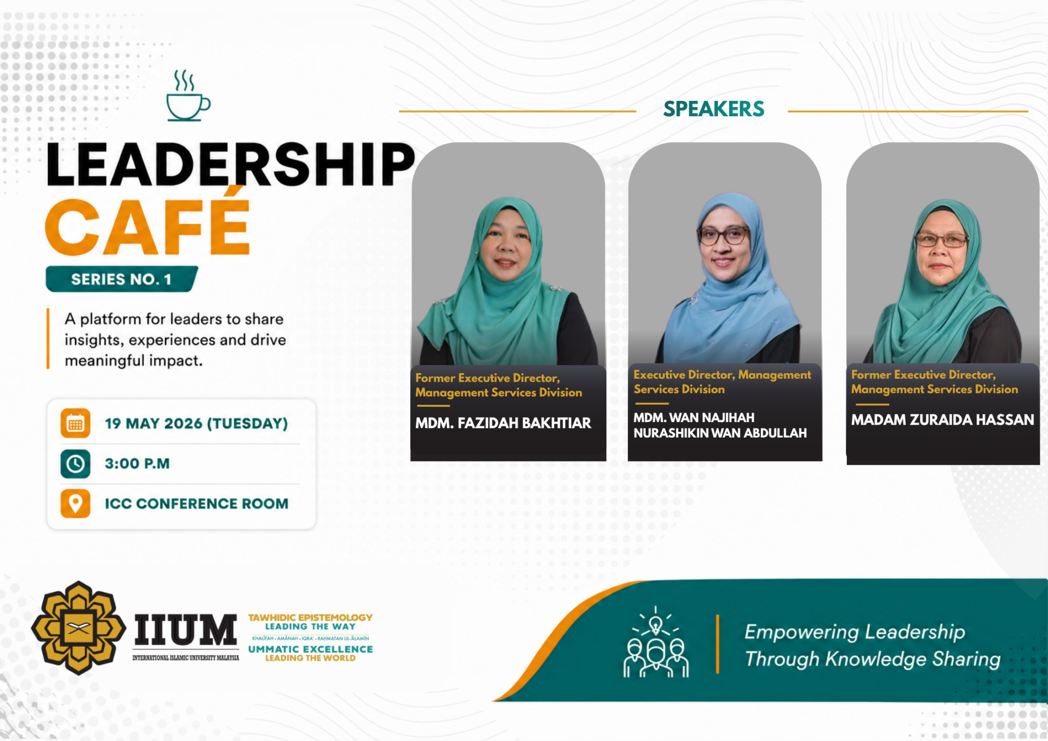 Leadership Café Series 1 – IIUM Leadership Centre